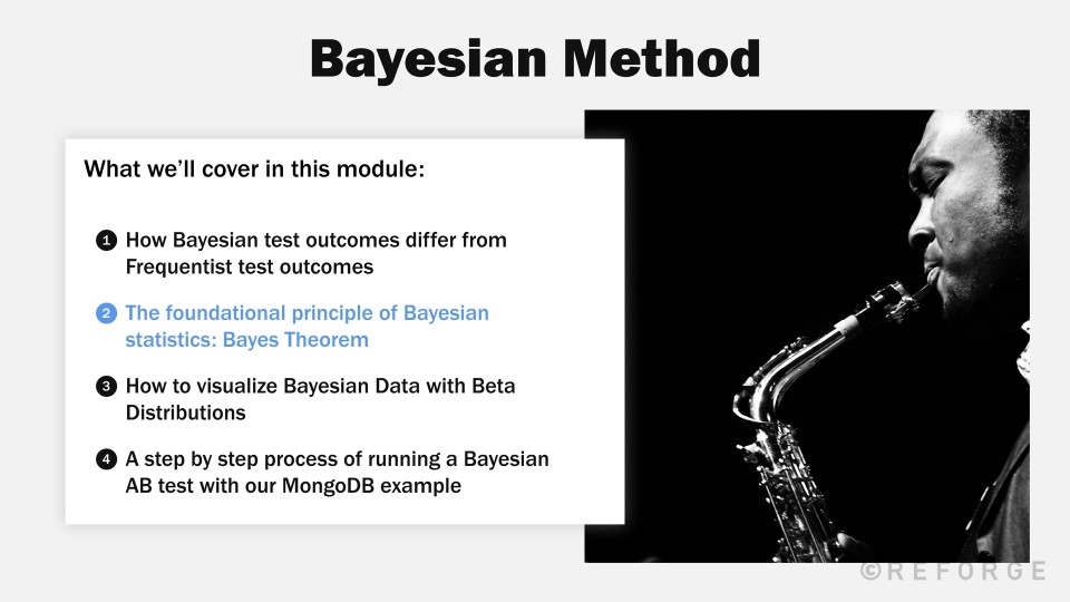 BONUS: The Bayesian Approach - Bayes Theorem - Reforge